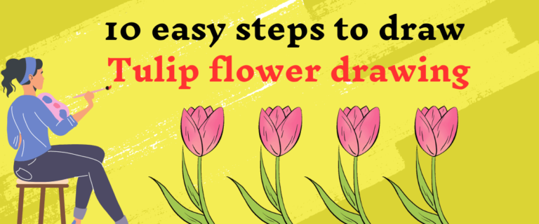 10 easy steps to draw Tulip flower drawing - Easy Drawing