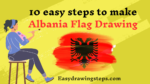 10 Easy Steps to Draw Albania Flag Drawing - Easy Drawing