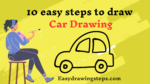 10 easy steps to draw Car Drawing - Easy Drawing