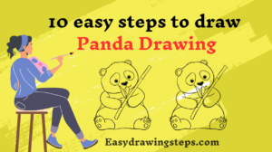 10 easy steps to draw Panda Drawing - Easy Drawing