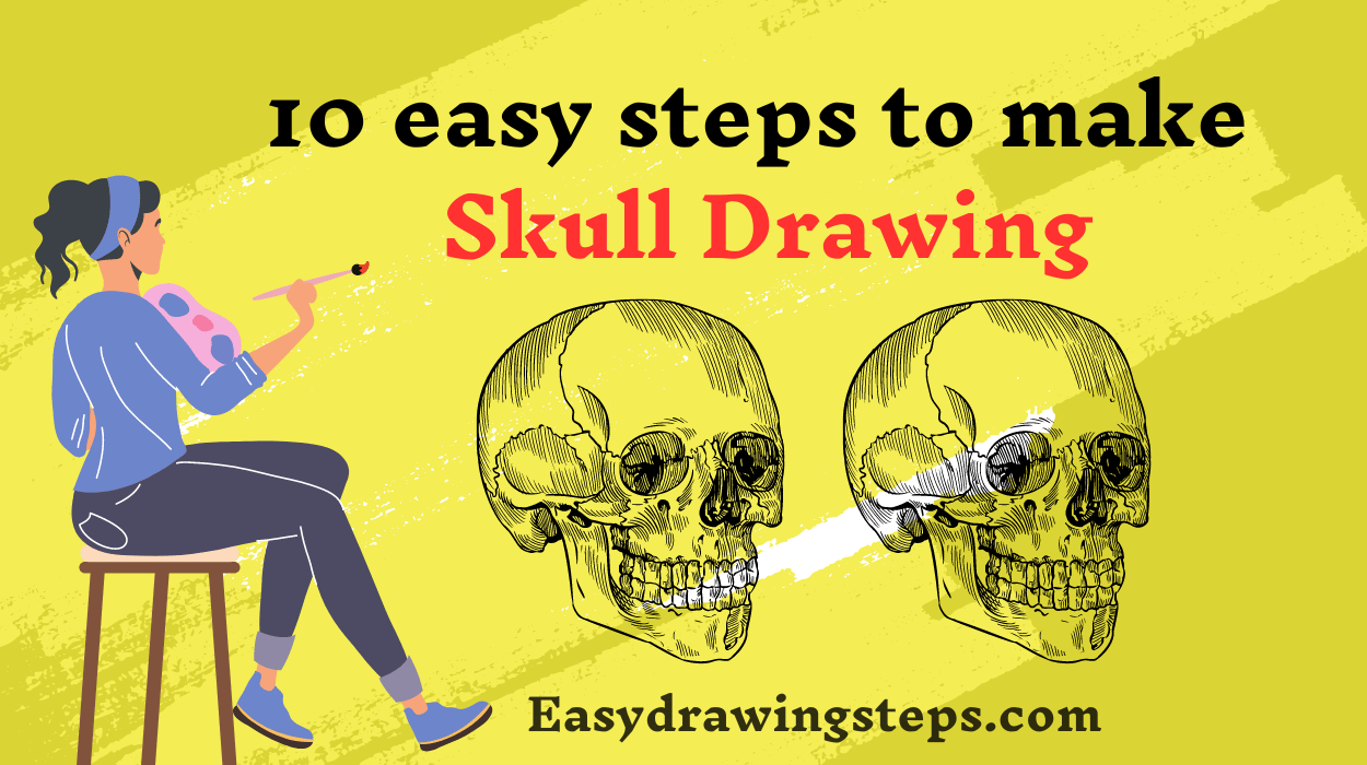 10 easy steps to draw Skull Drawing - Easy Drawing