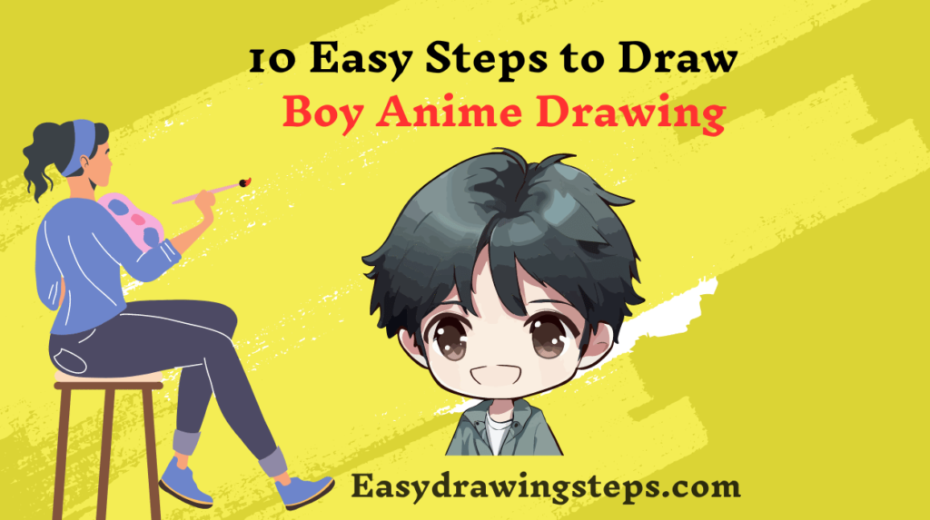 10 Easy Steps to Draw Boy Anime Drawing - Easy Drawing