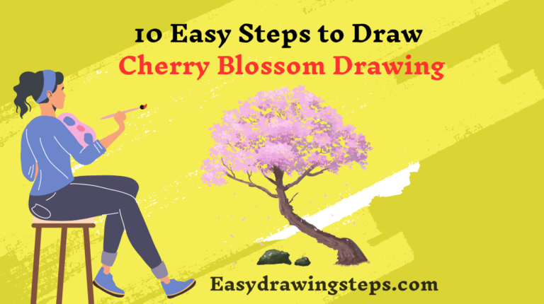 10 Easy Steps to Draw Cherry Blossom Drawing - Easy Drawing