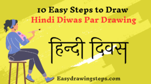 10 Easy Steps to Draw Hindi Diwas Par Drawing - Easy Drawing
