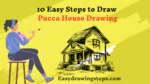 10 Easy Steps to Draw Pucca House Drawing - Easy Drawing