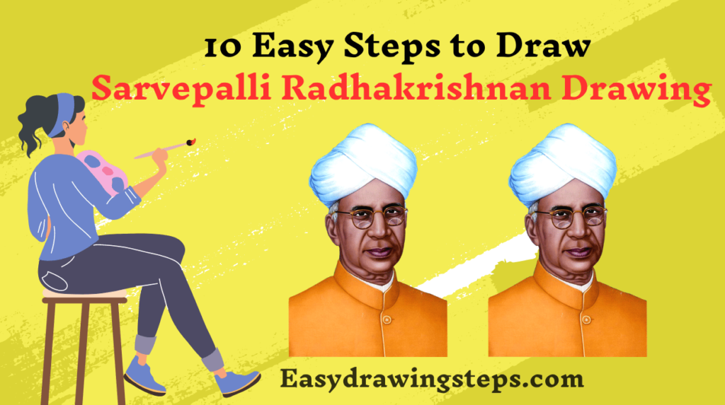 10 Easy Steps to Draw Sarvepalli Radhakrishnan Drawing - Easy Drawing