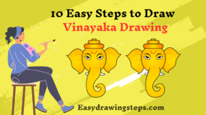 10 Easy Steps to Draw Vinayaka Drawing - Easy Drawing